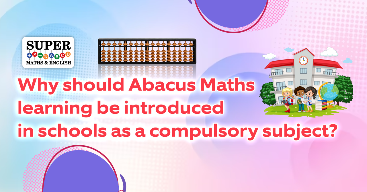 Learning Abacus Maths | Abacus Super Maths
