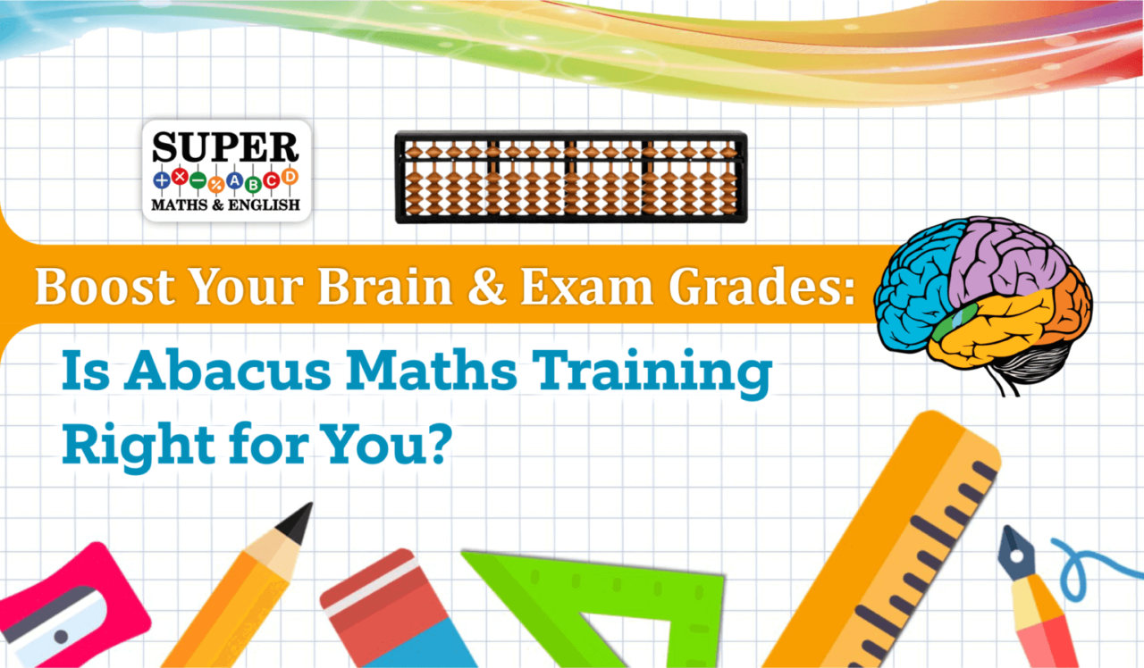 boost-your-brain-exam-grades-is-abacus-maths-training-right-for-you ...